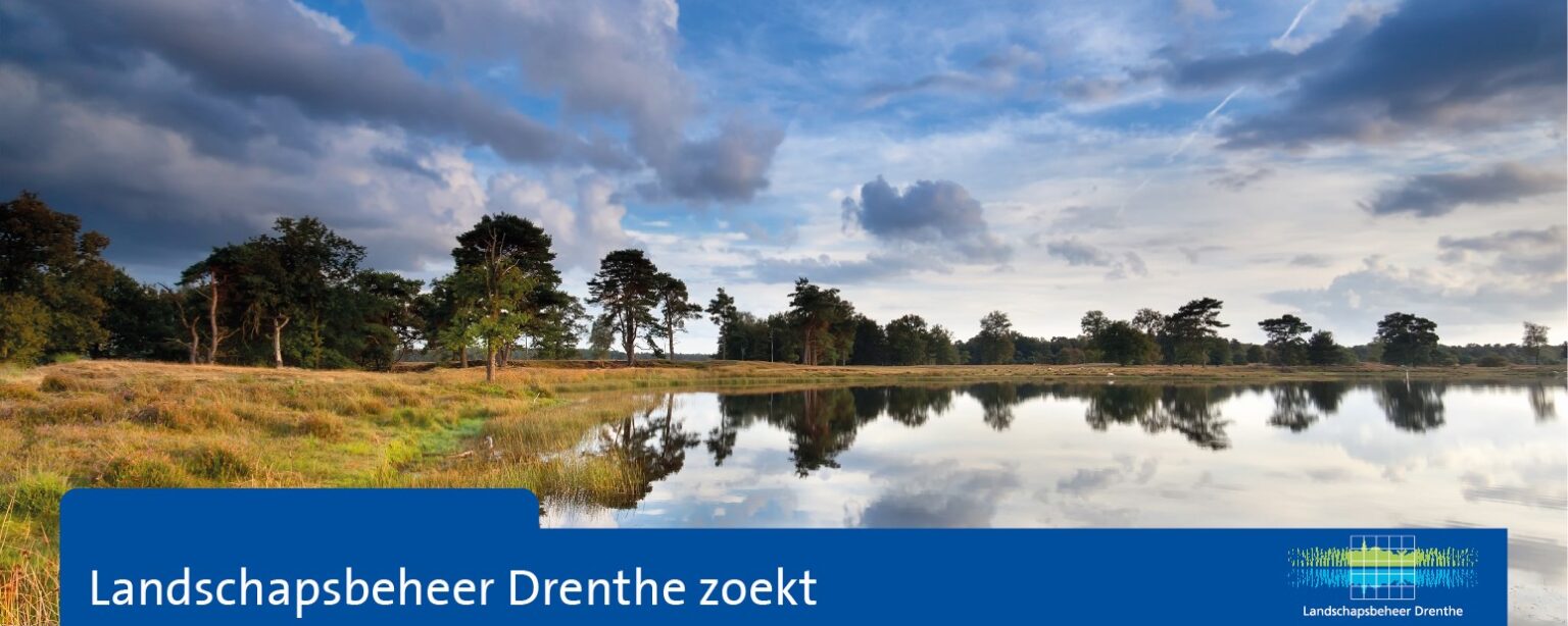 Vacatures - Landschapsbeheer Drenthe